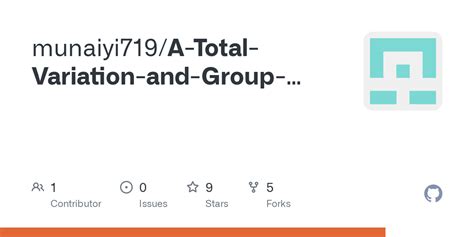 Github Munaiyi719a Total Variation And Group Sparsity Based Tensor Optimization Model For