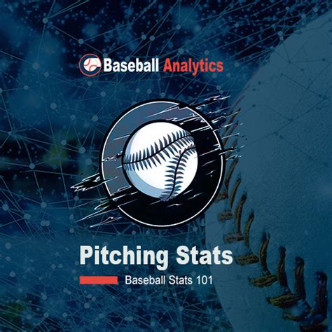 Baseball Stats For Beginners Pitching
