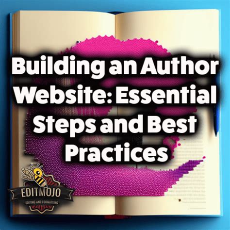 Building An Author Website Essential Steps And Best Practices Editmojo Com