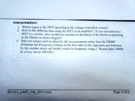 Solved Interpretation 1 Which Region Is The Jfet Operating In The Voltage Controlled Resistor