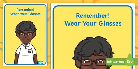 Remember To Wear Your Glasses Display Poster Teacher Made
