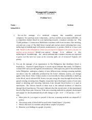 Economics PROBLEM SET 2 Docx Managerial Economics Summer SY 2019 2020 Problem Set 2 Name