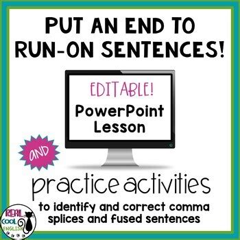 Run On Sentence PowerPoint Lesson And Practice Comma Splices Fused Sentences