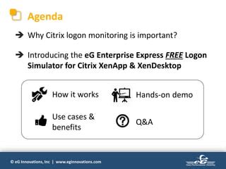 Proactive Citrix Logon Monitoring With Free Citrix Logon Simulator PPT