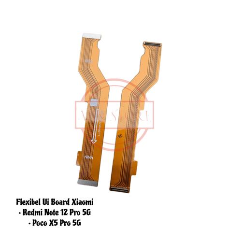 Flexibel Ui Board Xiaomi Redmi Note 12 Pro 5G 5G Flexible MainBoard Xiaomi Poco X5 Pro 5G