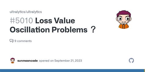 Loss Value Oscillation Problems ？ · Issue 5010 · Ultralytics