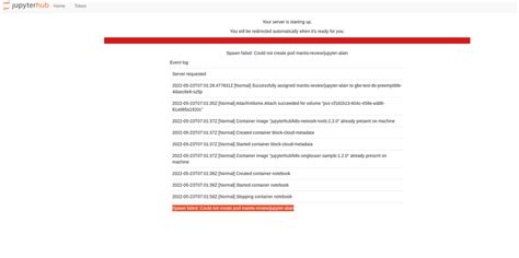 Spawn Failed Could Not Create Pod Jupyterhub Jupyter Community Forum