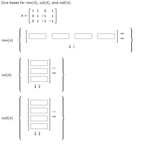 Solved Find A Basis B For The Span Of The Given Vectors [ 0