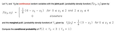 Solved Let Y4 And Y2 Be Continuous Random Variables With The