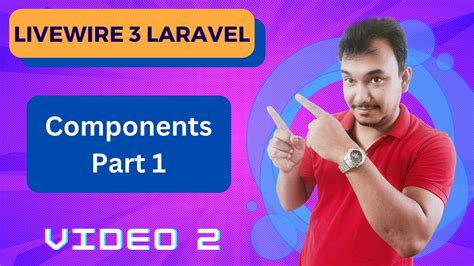02 Diving Into Laravel Livewire In Depth Component Tutorial Part 1 Youtube