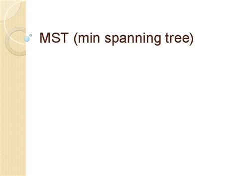 Greedy Algorithms Mst Min Spanning Tree Minimum Spanning