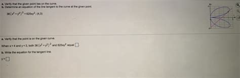 Solved A Verify That The Given Point Lies On The Curve B