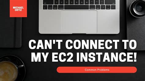 Cant Connect To My Ec2 Instance Troubleshooting Steps Youtube