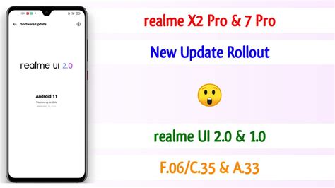Realme X Pro Realme UI New Update F Rollout Start Realme Pro New Update A