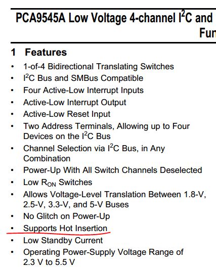 PCA9545A Whether The Device Can Operate The Hotswap Function As The Datasheet Describe PCA9545A