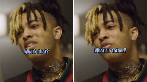 Viral ‘whats A Father Meme Explained As Xxxtentacion Interview