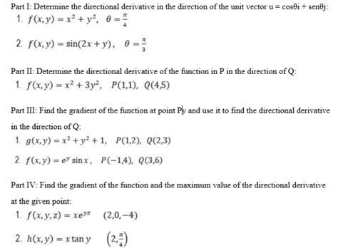 Solved Part 1 Determine The Directional Derivative In The