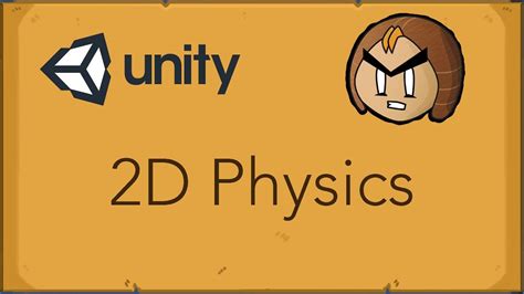 Unity 2d Physics Tutorial Youtube
