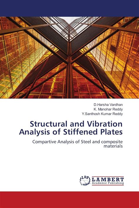 Structural And Vibration Analysis Of Stiffened Plates Compartive Analysis Of Steel And