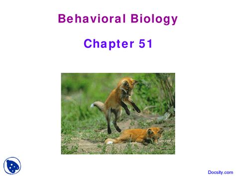 Behavioral Biology Biology For Science Lecture Slides Docsity