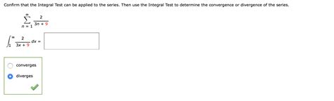Solved Confirm That The Integral Test Can Be Applied To The