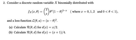 Solved 2 Consider A Discrete Random Variable X Binomially