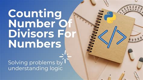 Counting Divisors Of A Number Python Youtube