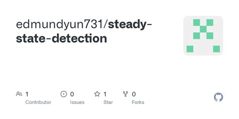 Github Edmundyun731steady State Detection