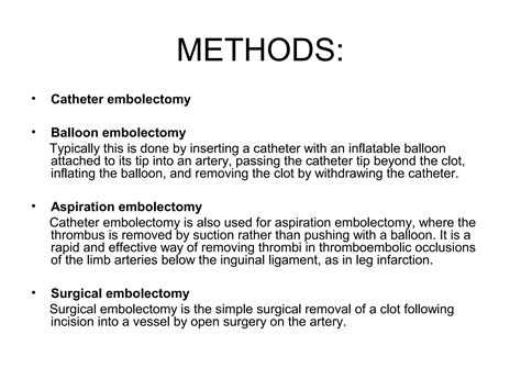 A Brief Description On An Embolectomy Procedure Ppt