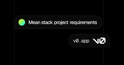 Mean Stack Project Requirements V0 By Vercel
