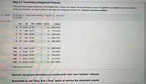 Solved Use Pd Get Dummies To Convert Both Sex And Chegg Com