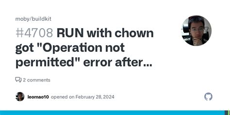 Run With Chown Got Operation Not Permitted Error After Add