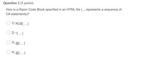 Solved Question 1 5 Points How Is A Razor Code Block