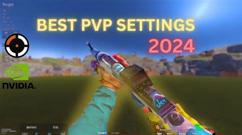 best pvp settings for rust 2024 𝘊𝘰𝘯𝘧𝘪𝘨 1 youtube