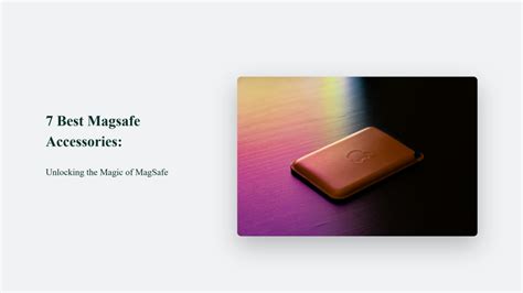 7 Best MagSafe Accessories Unlocking The Magic Of MagSafe CJ CO