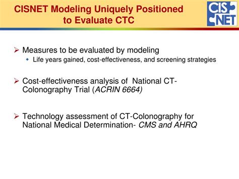Ppt Cancer Intervention And Surveillance Modeling Network Cisnet Colorectal Cancer Working