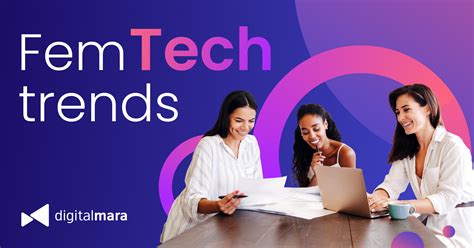 Femtech Startups For Improving Womens Health Digitalmara