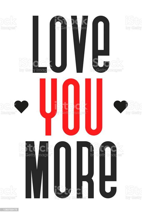 Card With Lettering Love You More Vector Illustration Stock