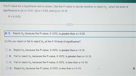 Solved The P Value For A Hypothesis Test Is Shown Use The Chegg Com