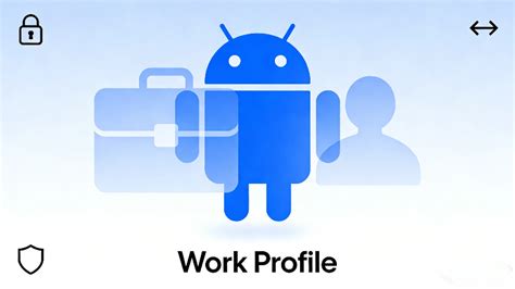 Android Work Profile Vs Parallel Space Which Fits You