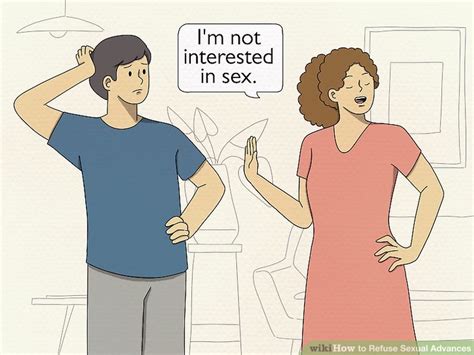 Ways To Refuse Sexual Advances WikiHow