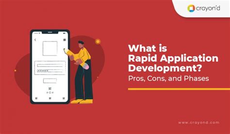 What Is Rapid Application Development Pros Cons And Phases Crayond Blog