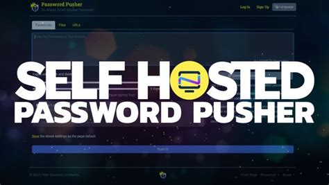 Password Pusher The Easy And Safe Way To Share Passwords Files And Urls