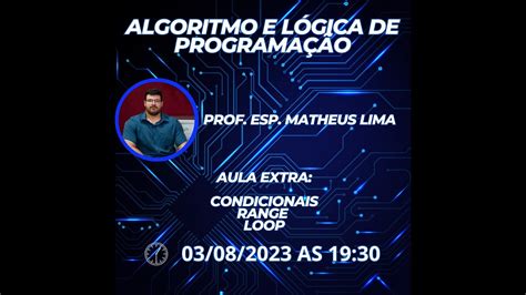 Programação Em Python Condicionais Range E Loop Youtube
