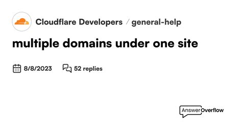Multiple Domains Under One Site Cloudflare Developers