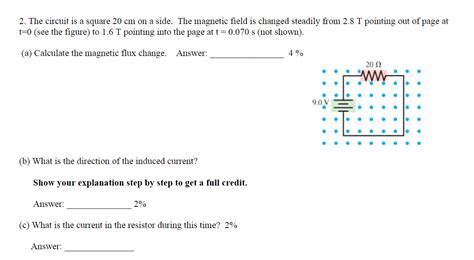 Solved 2 The Circuit Is A Square 20 Cm On A Side The Chegg Com