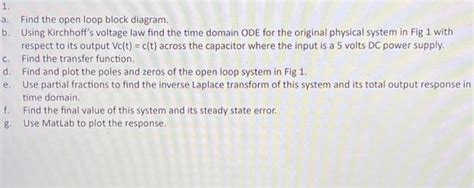 Solved 1 Solve A−f R1c7a Find The Open Loop Block