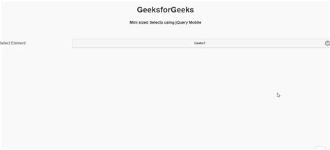 How To Create A Mini Sized Selects Using Jquery Mobile Geeksforgeeks