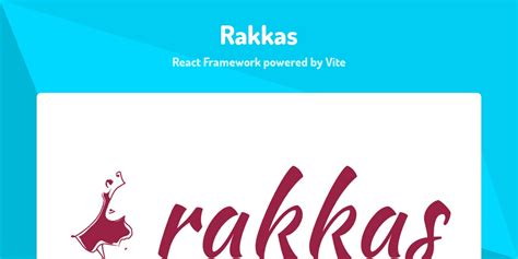 Rakkas React Framework Powered By Vite Made With Reactjs