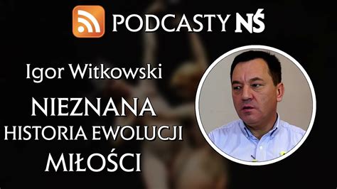 Rozmowy O Książkach Igor Witkowski Nieznana Historia Ewolucji